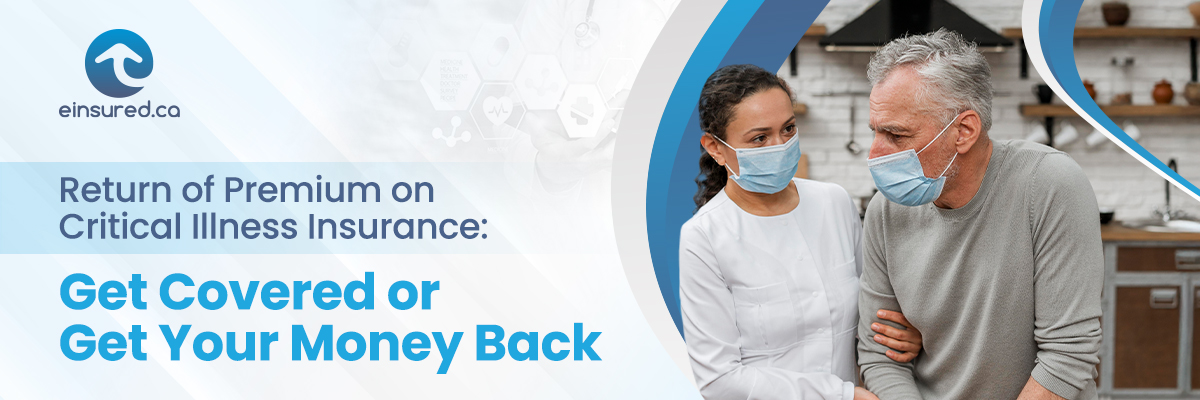 Comprehensive Critical Illness Coverage | einsured.ca